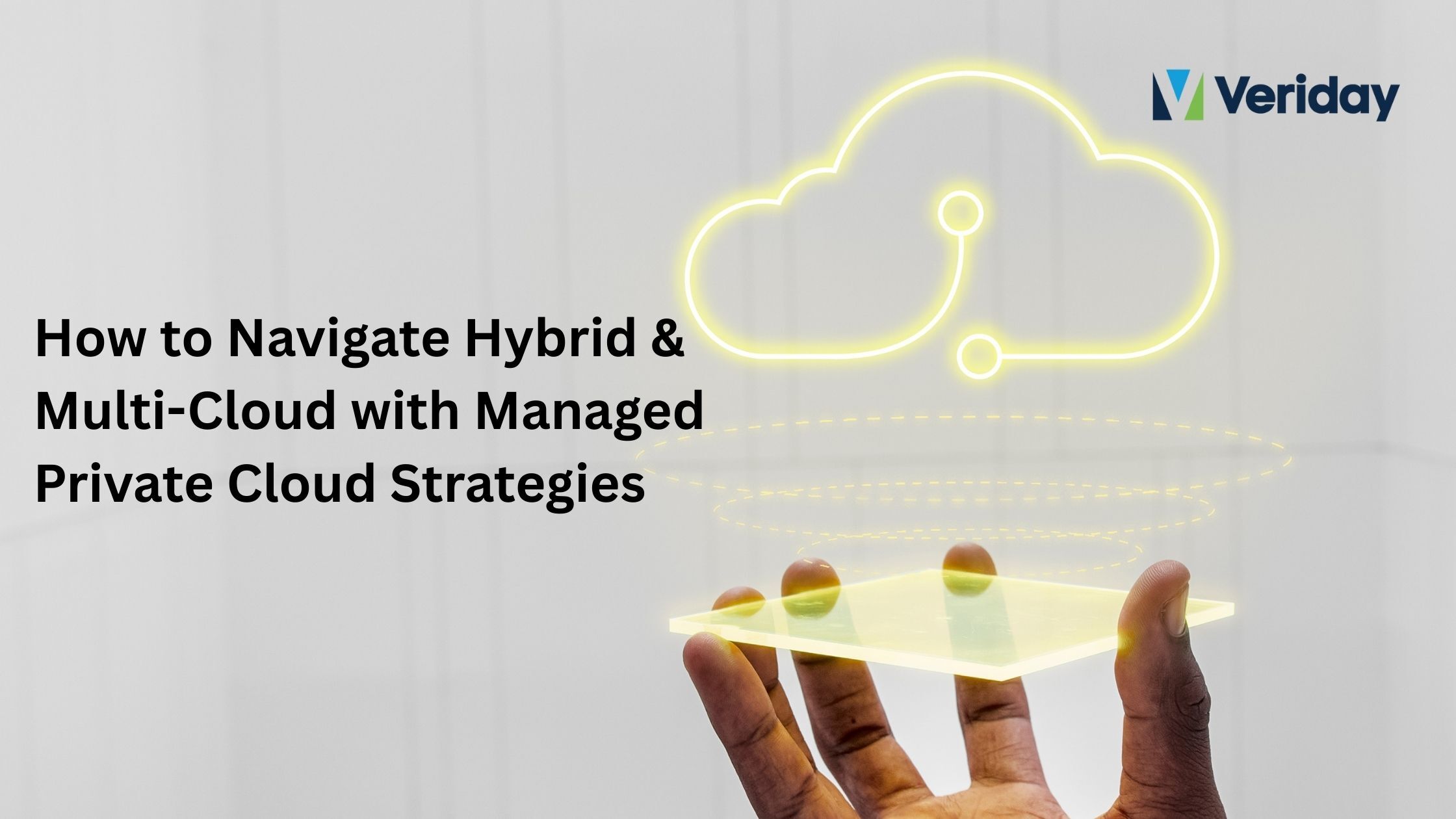 How to Navigate Hybrid & Multi-Cloud with Managed Private Cloud Strategies - How to Navigate ...